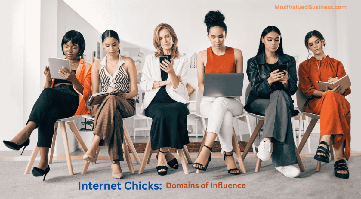 Beyond Influence: How ‘Internet Chicks” Are Redefining Power Online