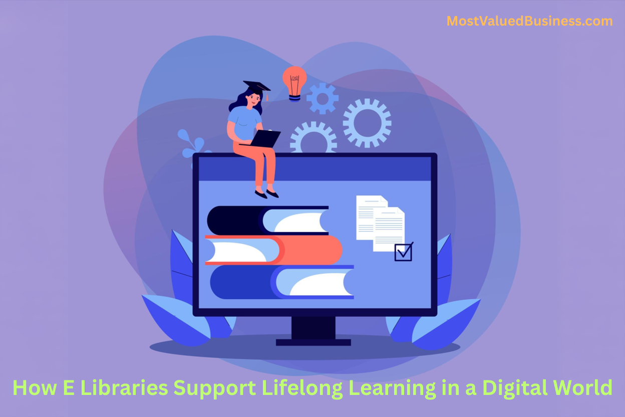 How E Libraries Support Lifelong Learning in a Digital World | MVB